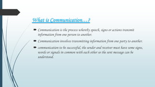 Sorce of communication | PPTX
