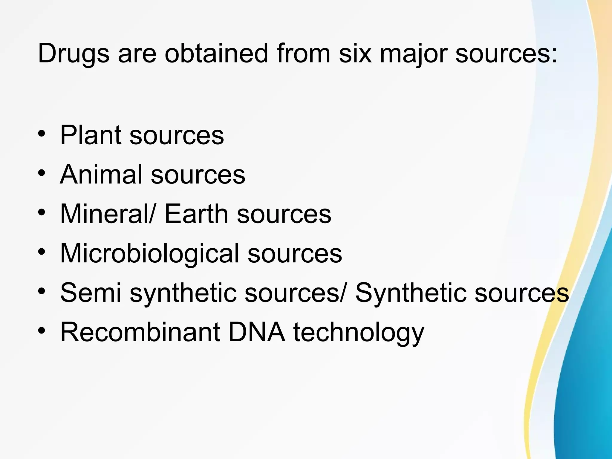 Sources of drugs | PPT