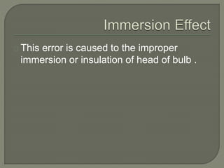 Sorces of errors in a filled system thermometer | PPTX