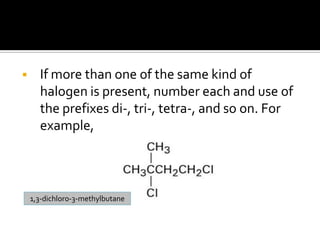 Classification and Nomenclature of Organic Halides | PPTX