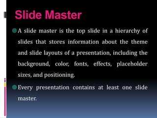 SLIDE MASTER, TRANSITIONS, BACKGROUND DESIGN | PPTX