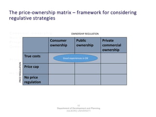 Ownership structure, financing, and regulation: Experience and ...