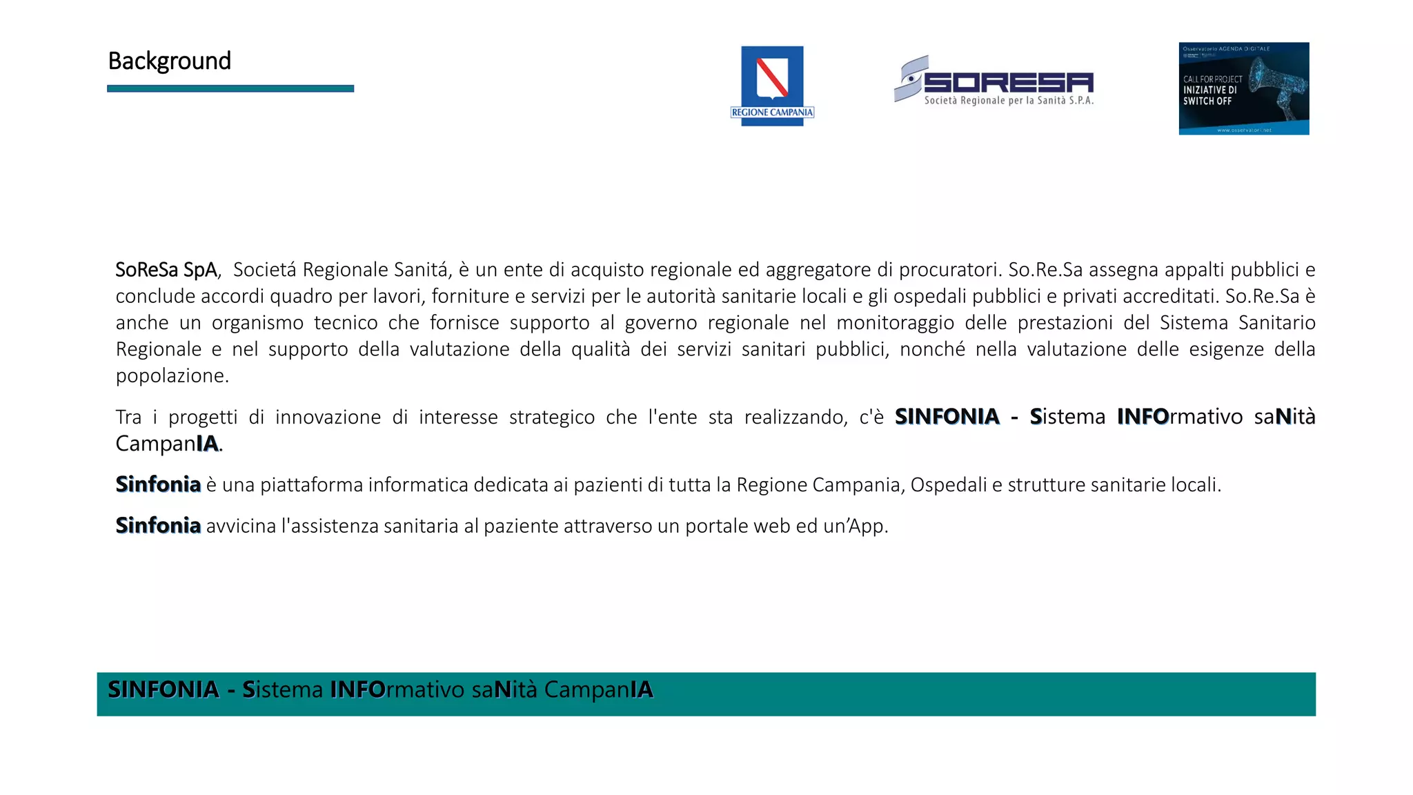 Soresa Spa - Regione Campania - Progetto SINFONIA | PPT