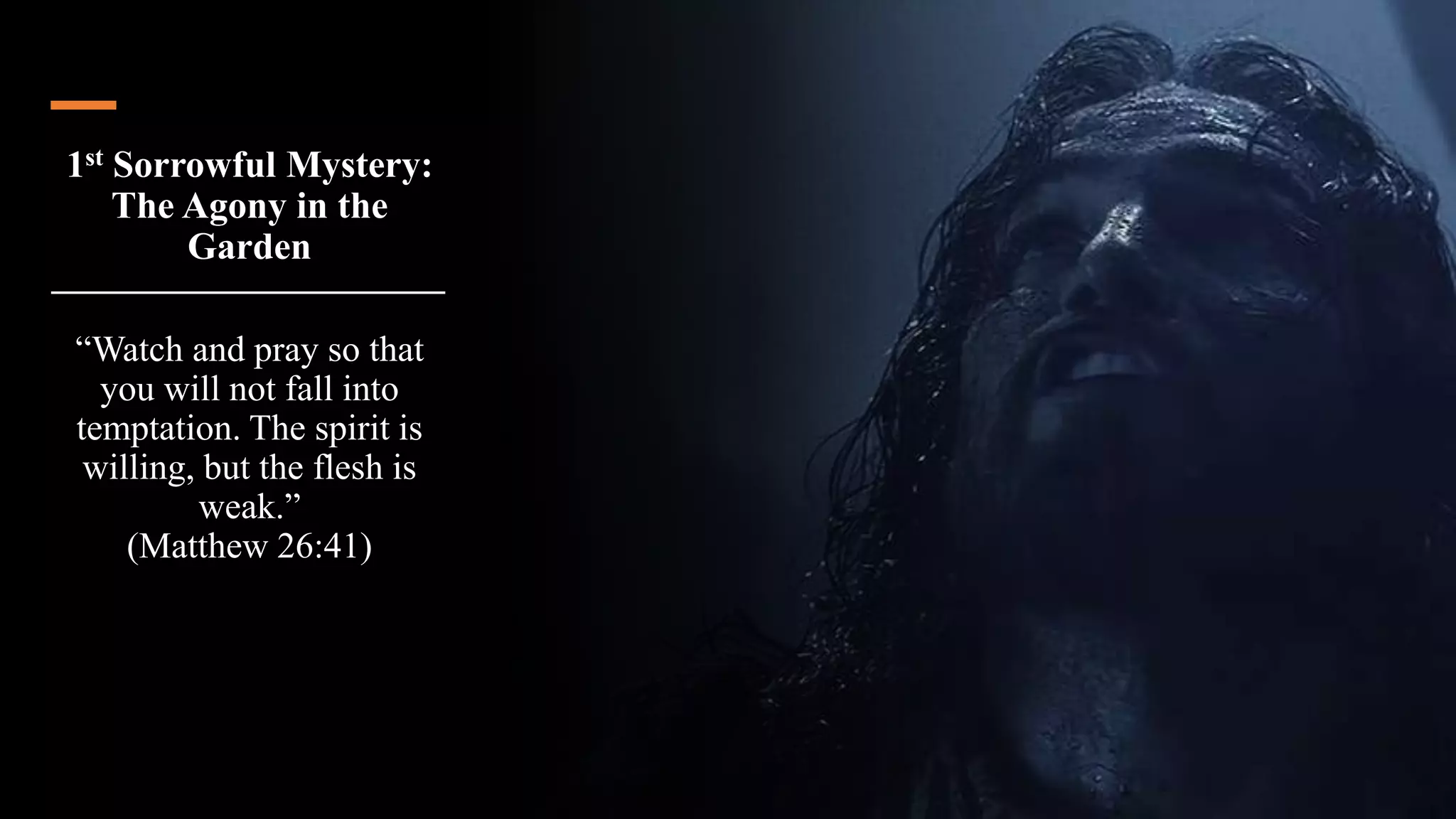 sorrowful-mysteries-based-on-the-passion-of-the-christ (2).pptx