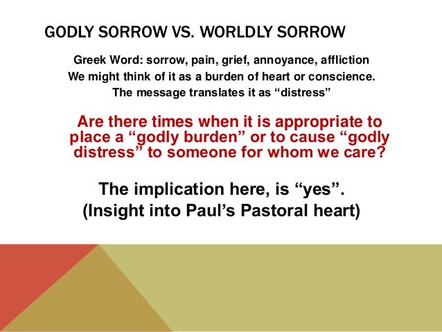 Sorrows, Godly and Worldly