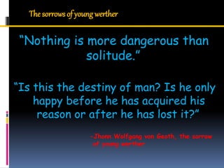 Sorrows of young werther | PPTX