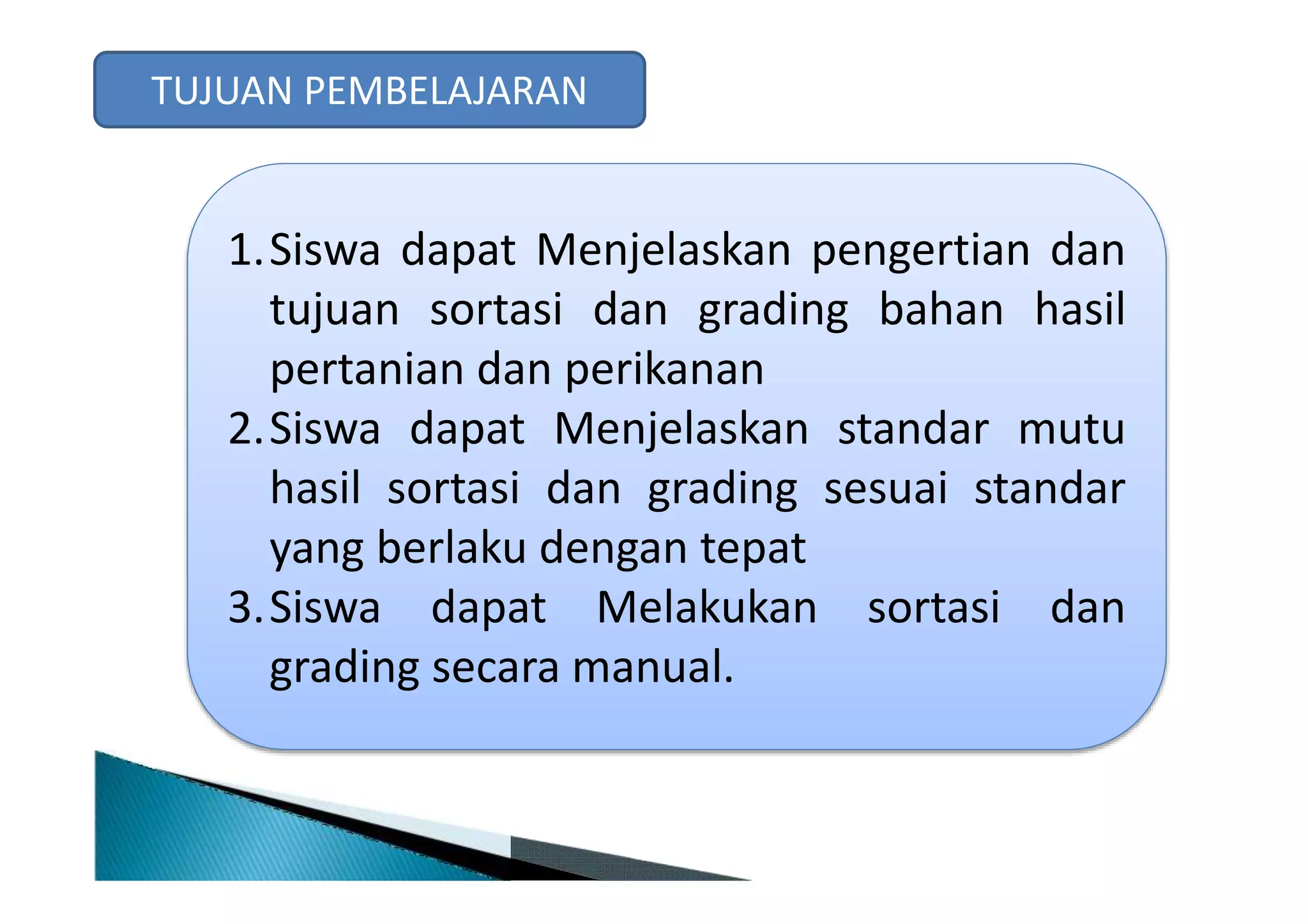 Sortasi, dan Grading.pptx