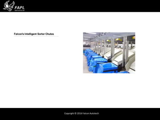Intelligent Tilt Tray Sorter System by Falcon Autotech | PPTX