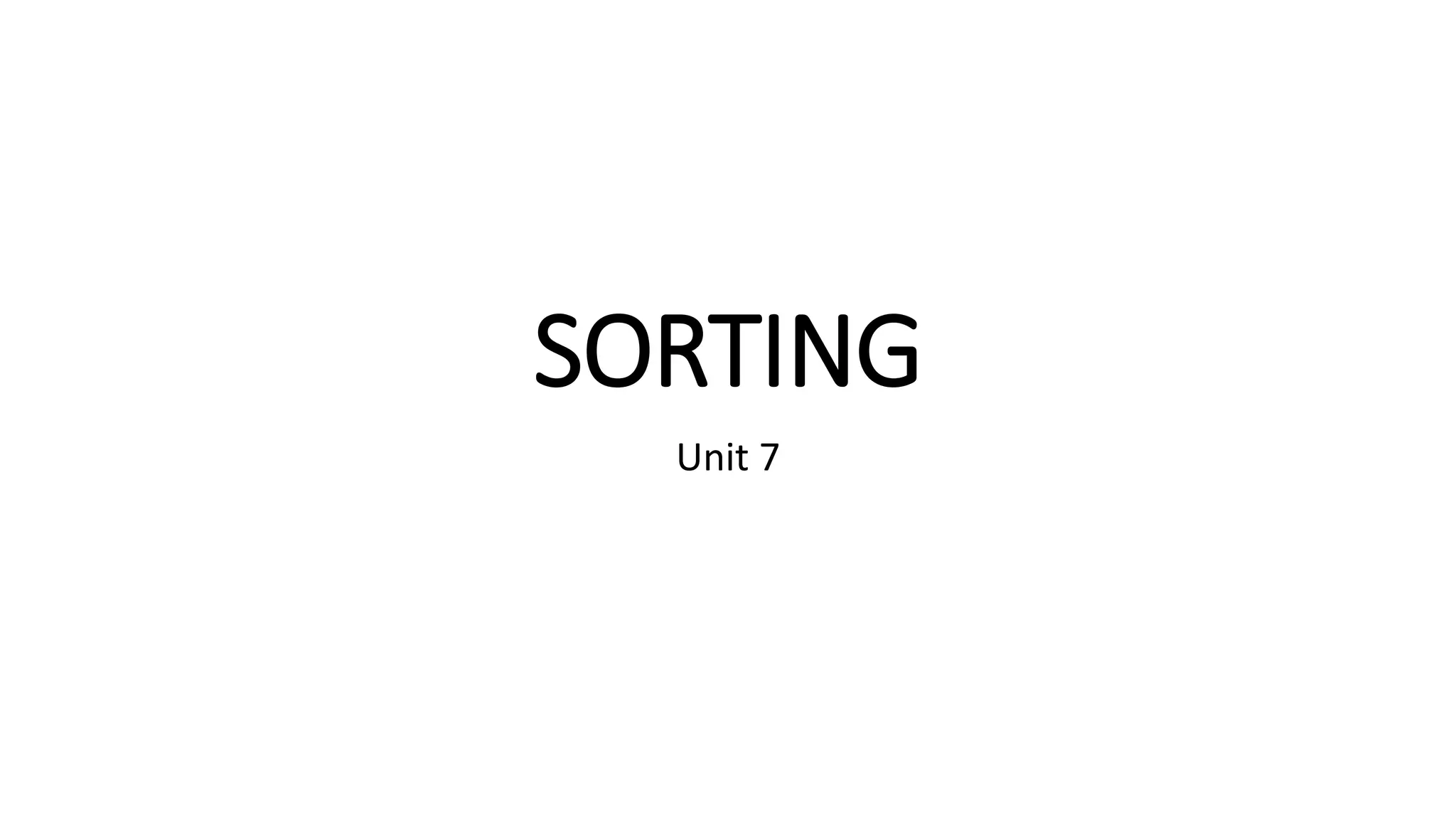 Sorting | PPTX | Programming Languages | Computing