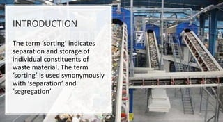 Sorting and material recovery | PPTX
