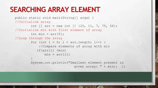 Sorting and Searching in Array.pptx | Programming Languages | Computing