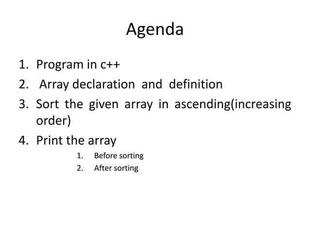 Sorting elements increasing order | PPTX | Programming Languages ...