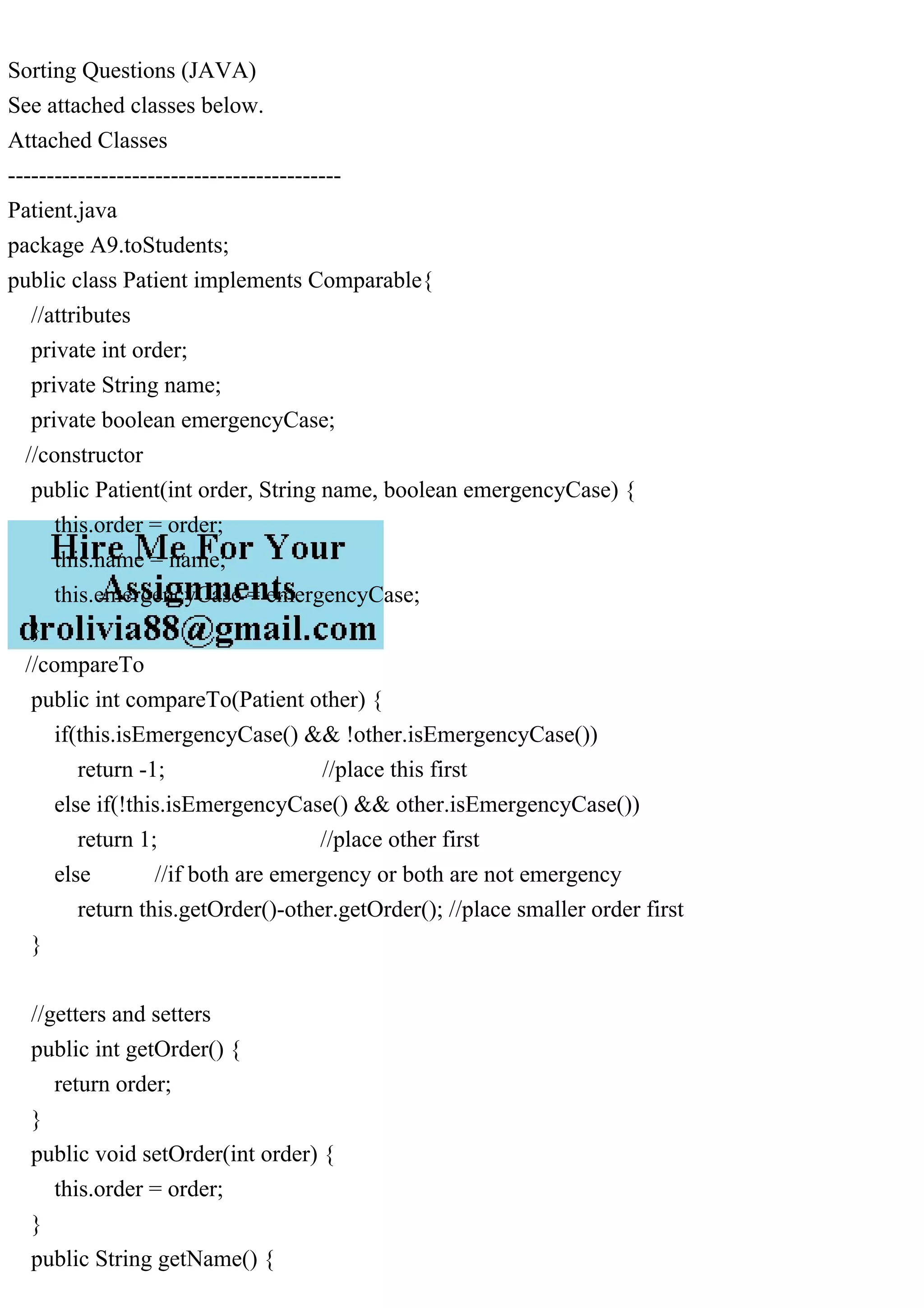 Sorting Questions (JAVA)See attached classes below.Attached Clas.pdf