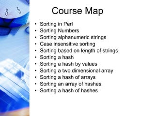 Sorting techniques in Perl | PPT