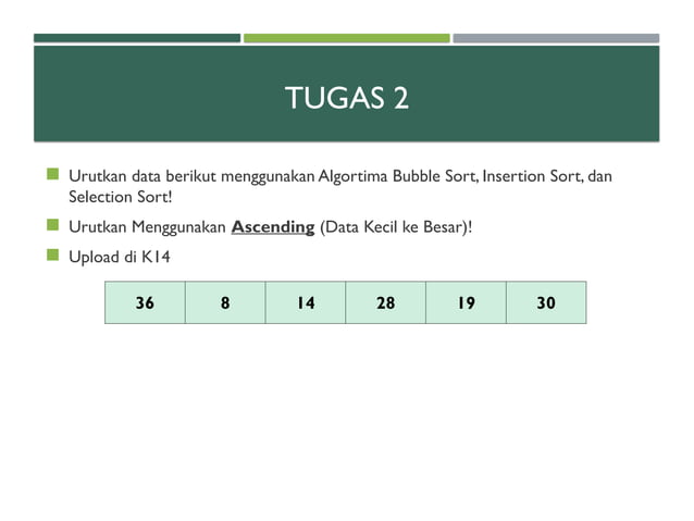 Materi Pengurutan Sorting (Tugas+PH).pptx