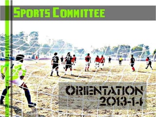 Sports committee orientation | PPTX