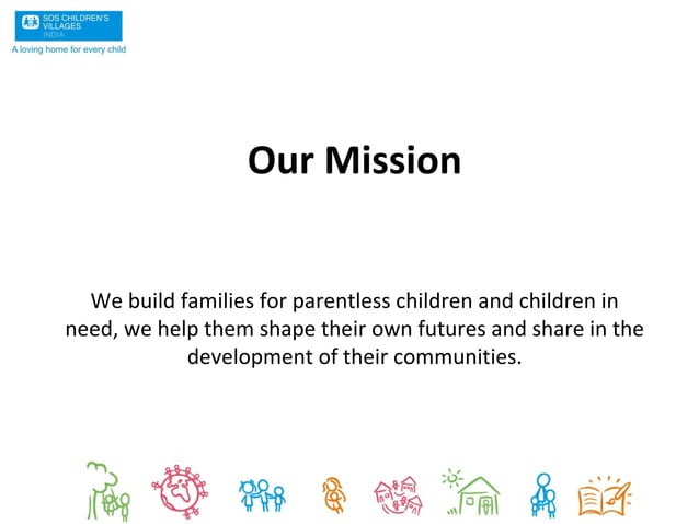 SOS Children’s Villages of India | PPT