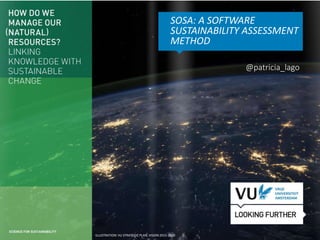 SoSA: A Software Sustainability Assessment Method | PPTX | Computer ...