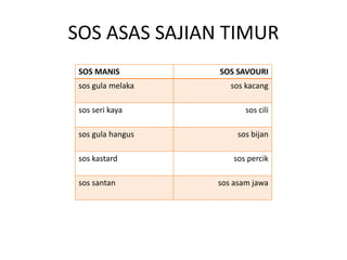Sos bagi sajian timur & barat | PPTX