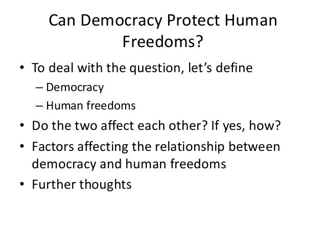 Can democracy protect human freedoms?