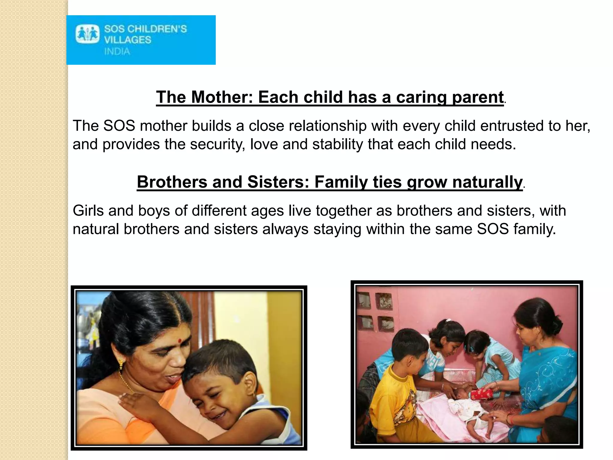 SOS Children's Village Of India | PPTX