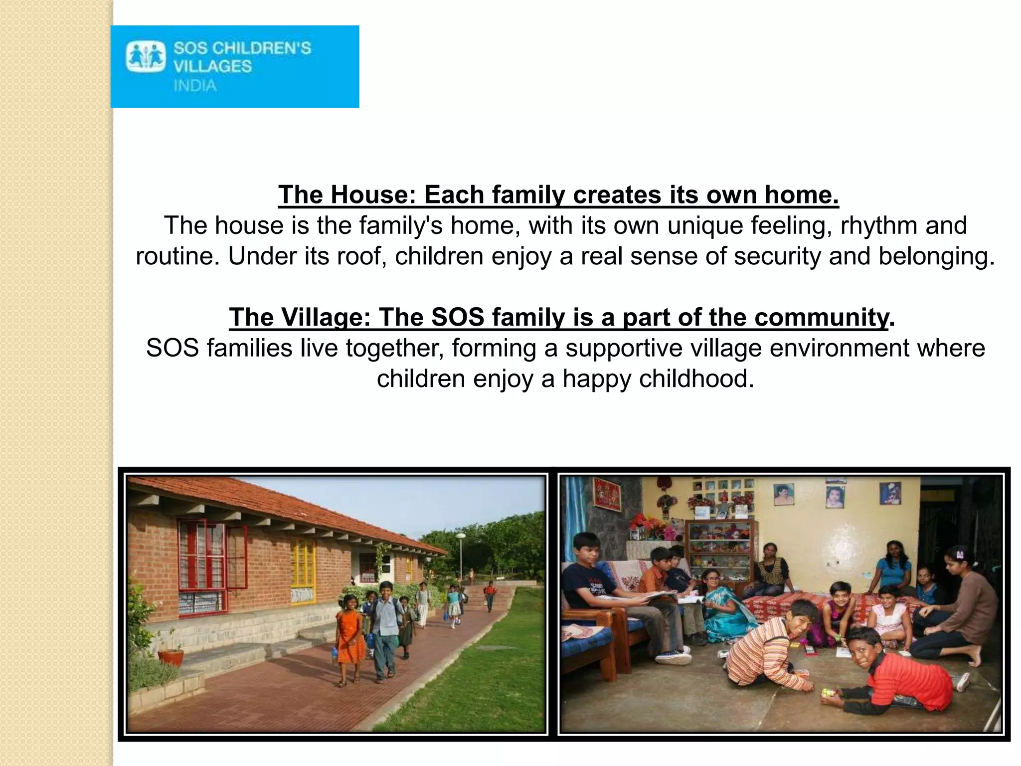 SOS Children's Village Of India | PPTX