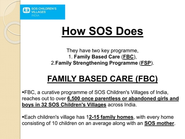 SOS Children's Village Of India | PPTX | Daycare and Pre-School | Parenting