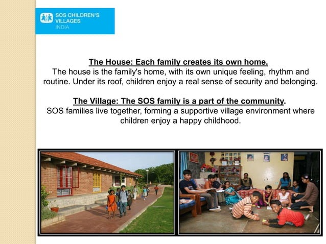 SOS Children's Village Of India | PPTX | Daycare and Pre-School | Parenting