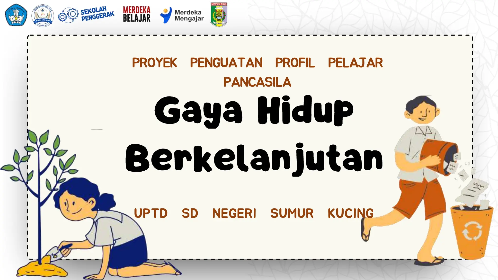 Sosialisai P5 Gaya Hidup Berkelanjutan.pptx