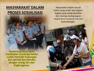 SOSIALISASI | PPT