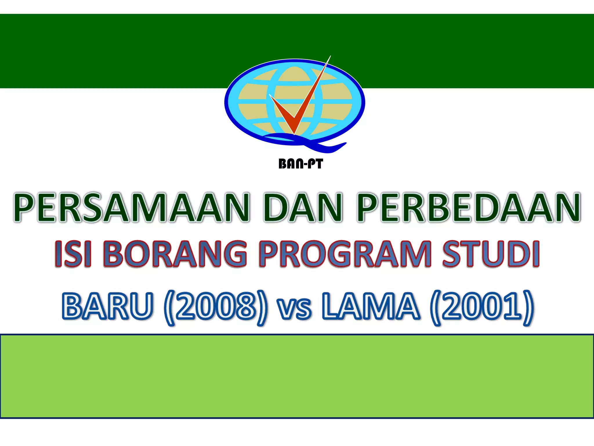 Sosialisasi 4 perbedaan borang baru dan lama | PPT