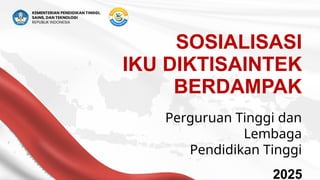 Indikator Kinerja Utama Kemdiktisaintek_Berdampak | PPTX