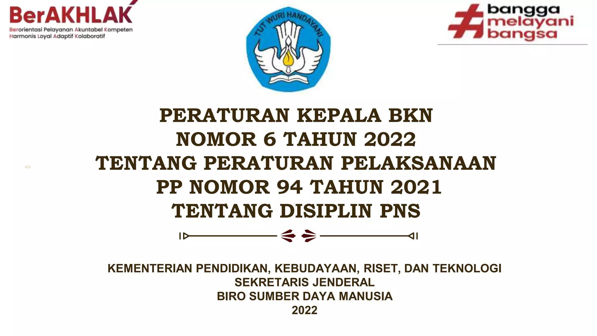 Sosialisasi-Peraturan-Kepala-BKN-Nomor-6-tahun-2022-Tentang-Disiplin-PNS.pptx