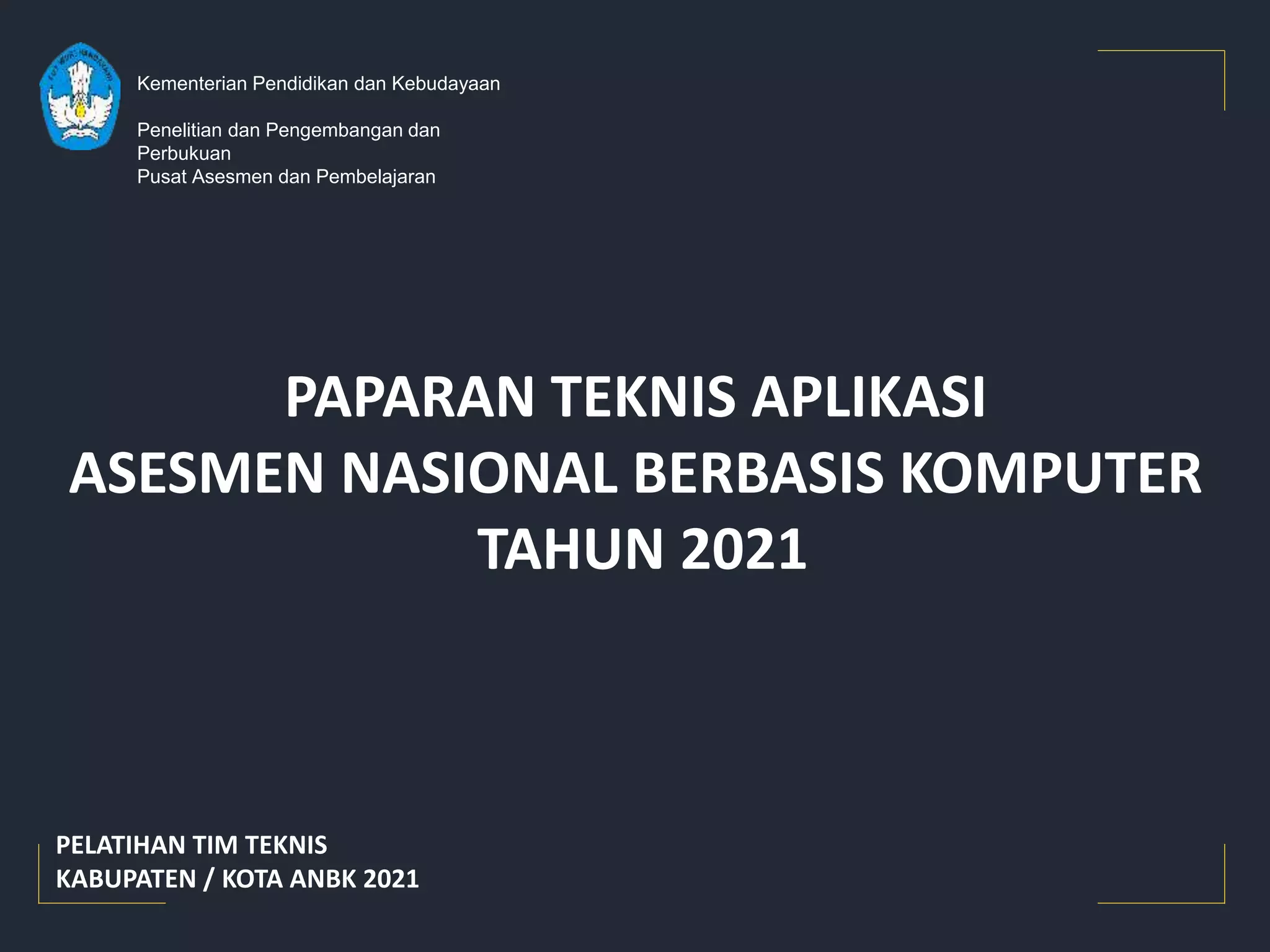 Materi Teknis Pelaksanaan ANBK | PPTX