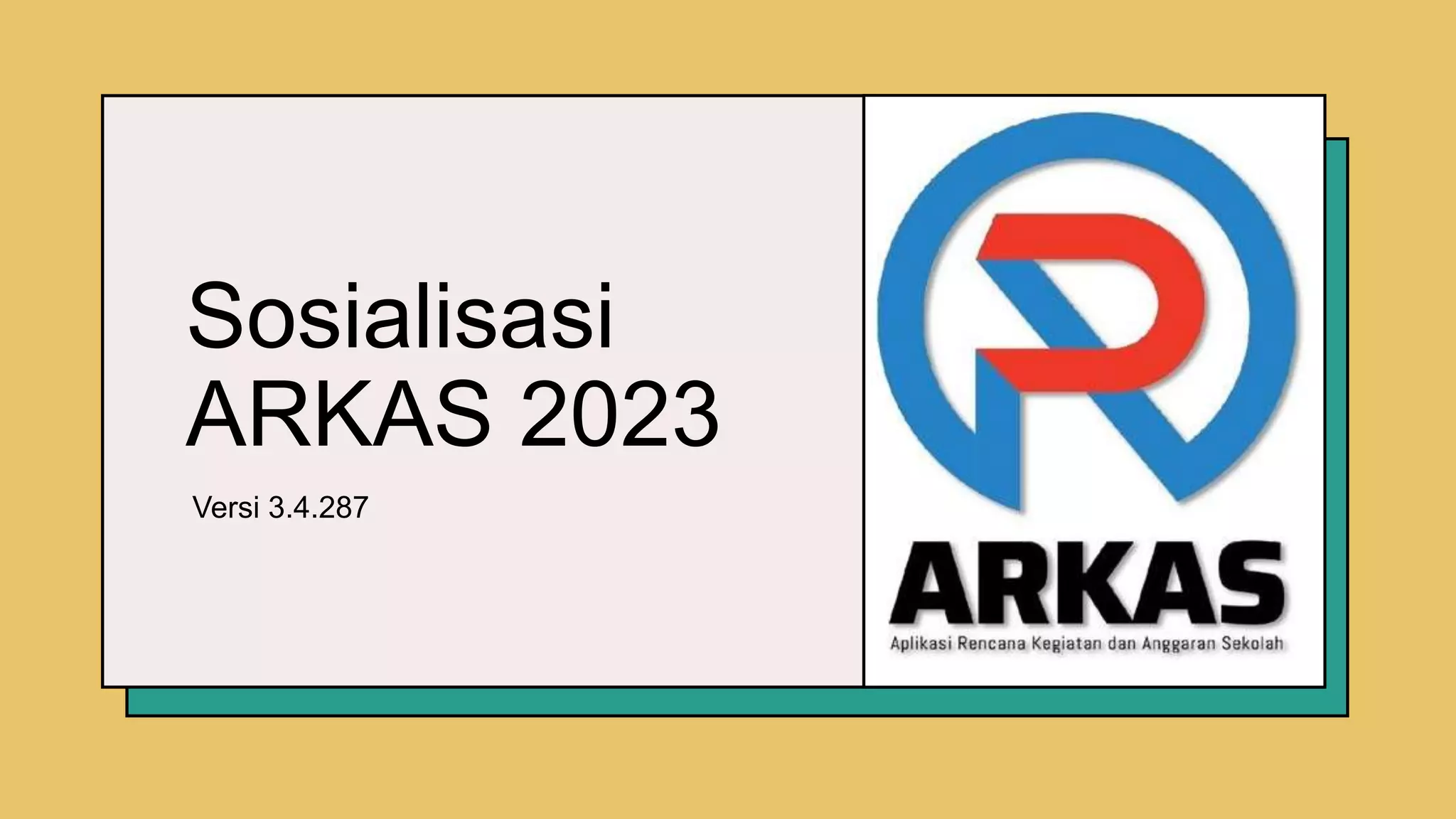 Sosialisasi ARKAS 2023.pptx