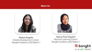 Sosialisasi Bangkit 2024: Discovering Bangkit Academy, Capstone, and Incubation Experiences | PDF