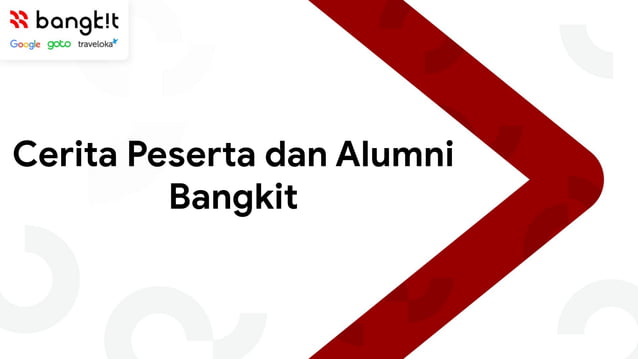 Sosialisasi Bangkit 2024: Discovering Bangkit Academy, Capstone, and ...