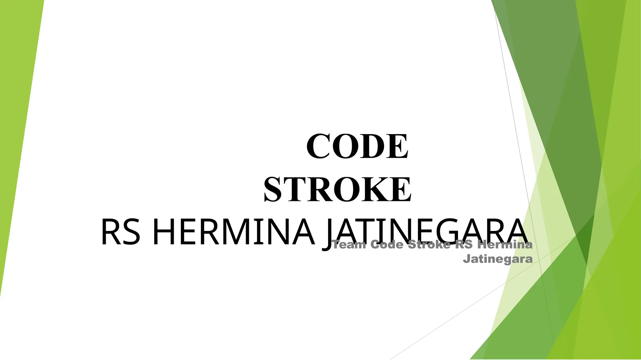 sosialisasi paramedis untuk pelayanan code stroke | PPTX