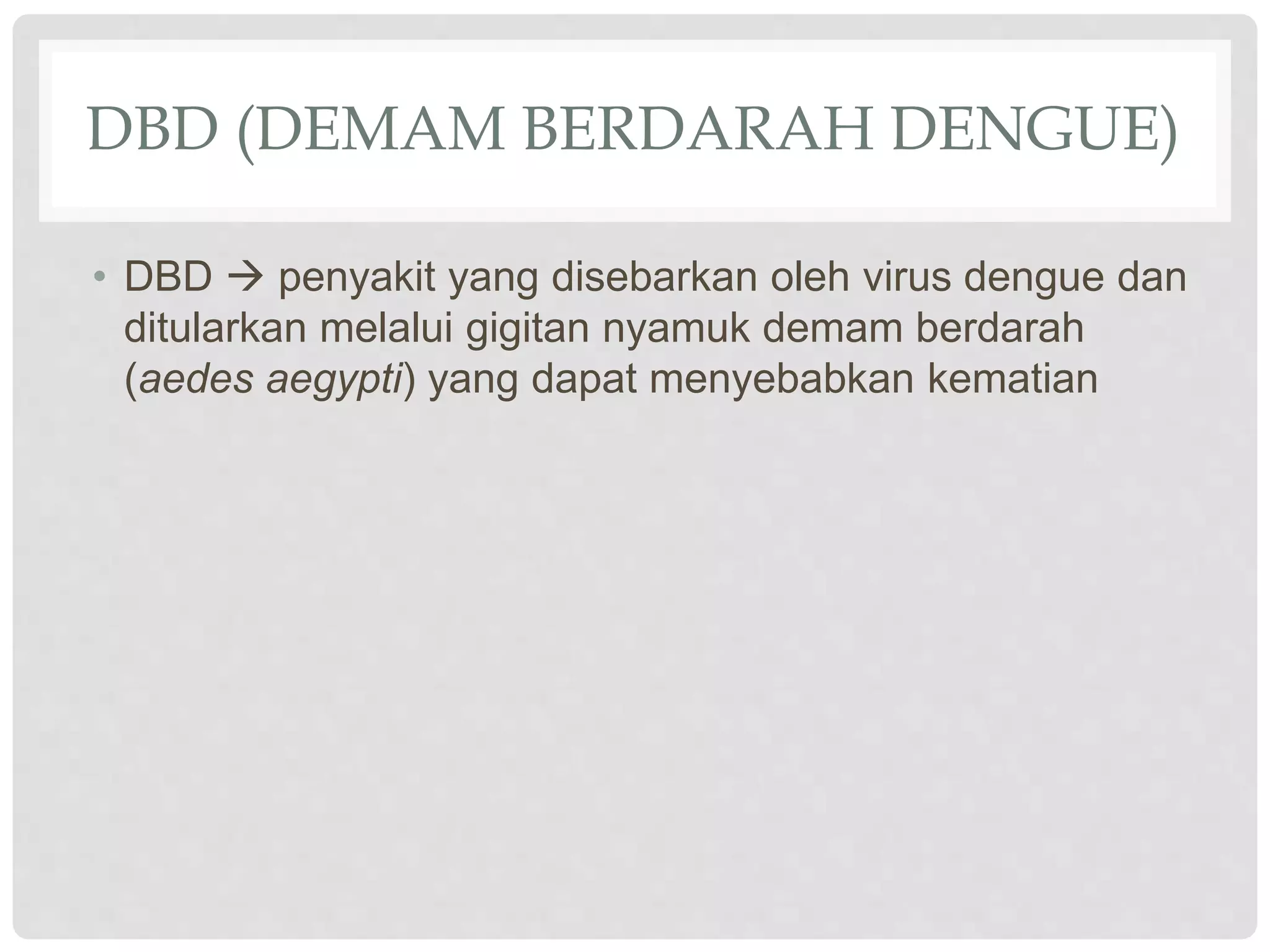 SOSIALISASI DBD.pptx