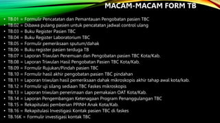 Informasi Sosialisasi Form - form tentang TB.pptx