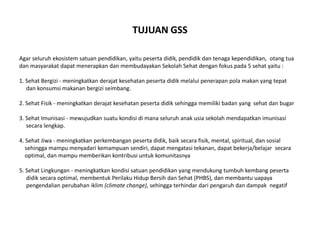 SOSIALISASI GERAKAN SEKOLAH SEHAT ( GSS).pptx