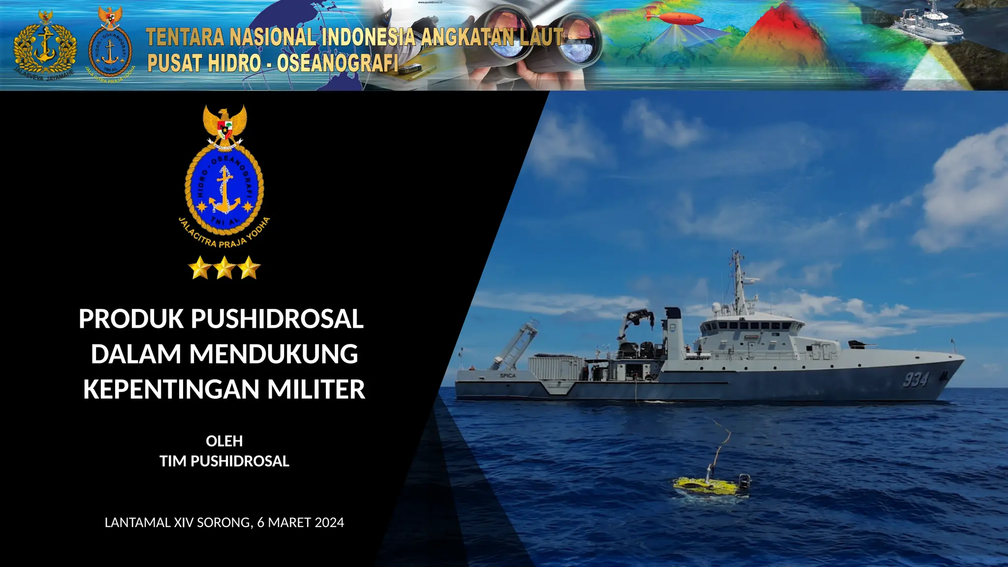 SOSIALISASI HIDROS, PETA MILITER, ALUR PELABUHAN DI KOARMADA III ...