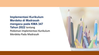 @Sosialisasi KMA 347 Tahun 2022.pptx