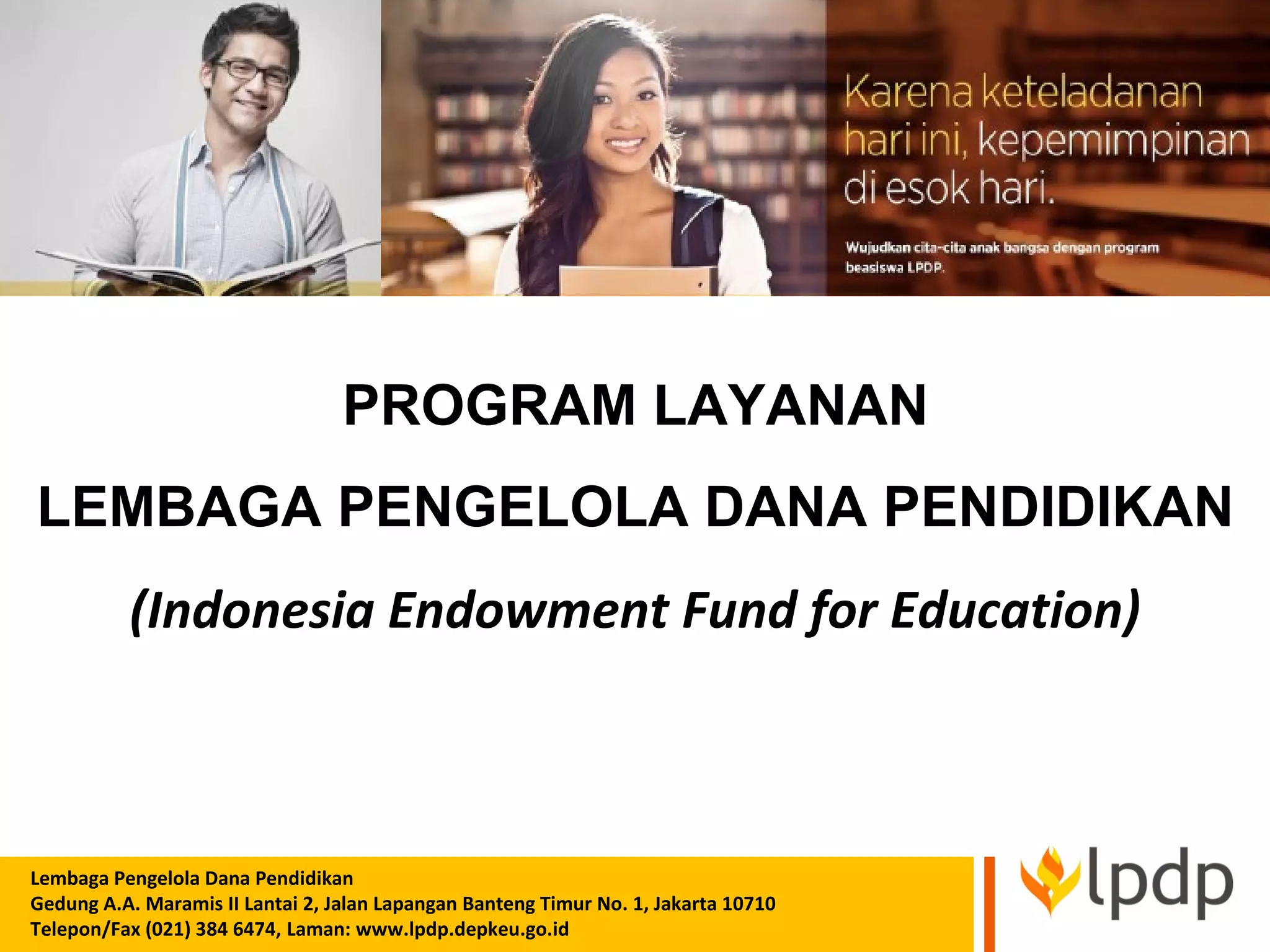 Sosialisasi LPDP NEW | PPT