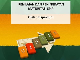 Sosialisasi_Maturity Level SPIP.pptx