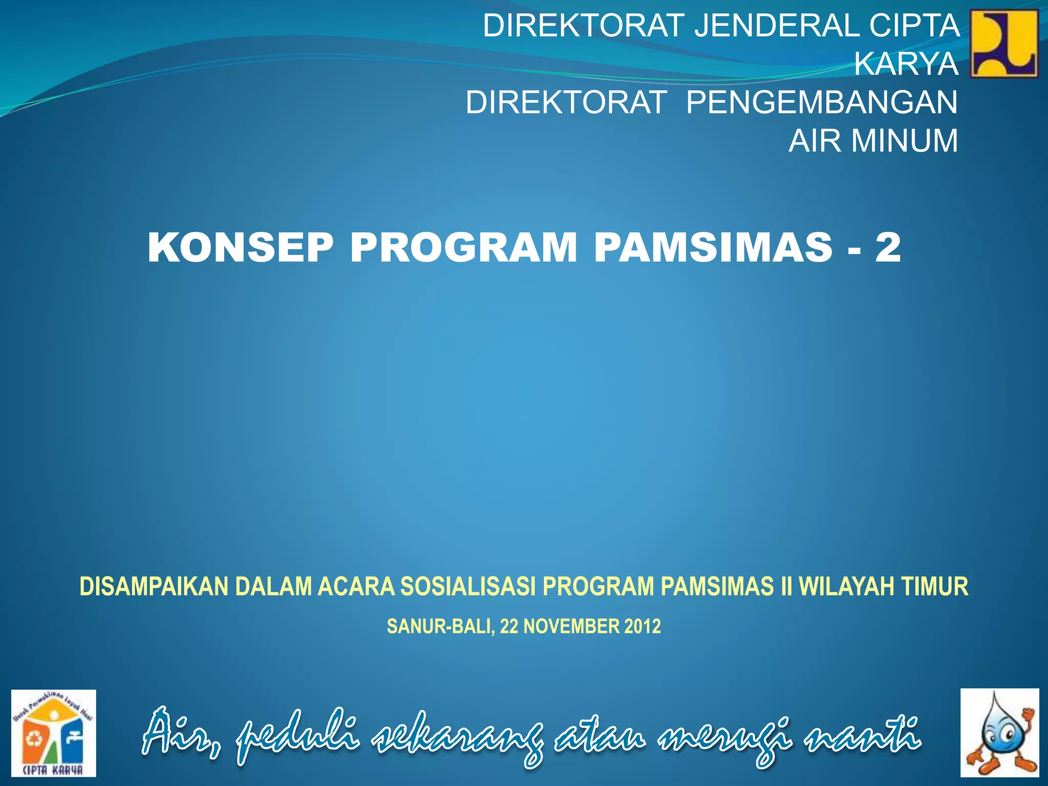 Sosialisasi pamsimas 22nov12_bali | PPTX