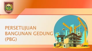 Sosialisasi PBG.pptx