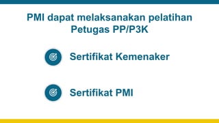 Sosialisasi Pelatihan K3 di perusahaan dan sekitar | PPTX