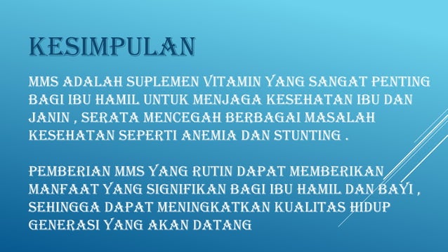SOSIALISASI PEMBERIAN MMS BAGI IBU HAMIL.pptx