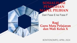 SOSIALISASI PEMILIHAN MAPEL PILIHAN 1.pptx